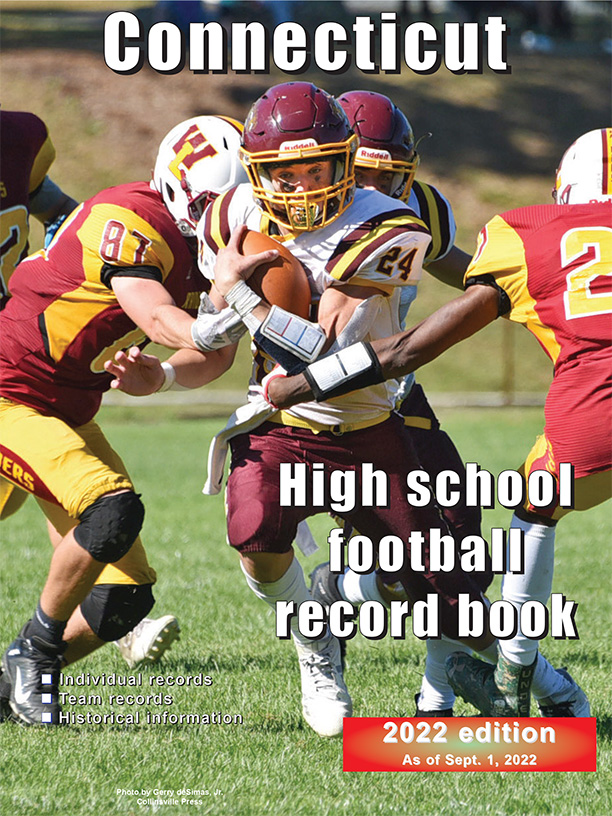 2022 edition of Connecticut High School Football Record Book is ...